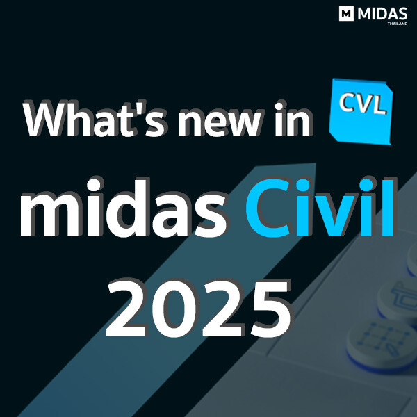 Event | What's new in midas Civil 2025